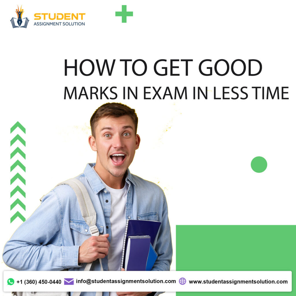 How to Get Good Marks in Exam in Less Time